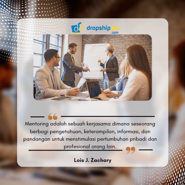Pentingnya Mentoring Untuk Membantu Pengembangan Diri